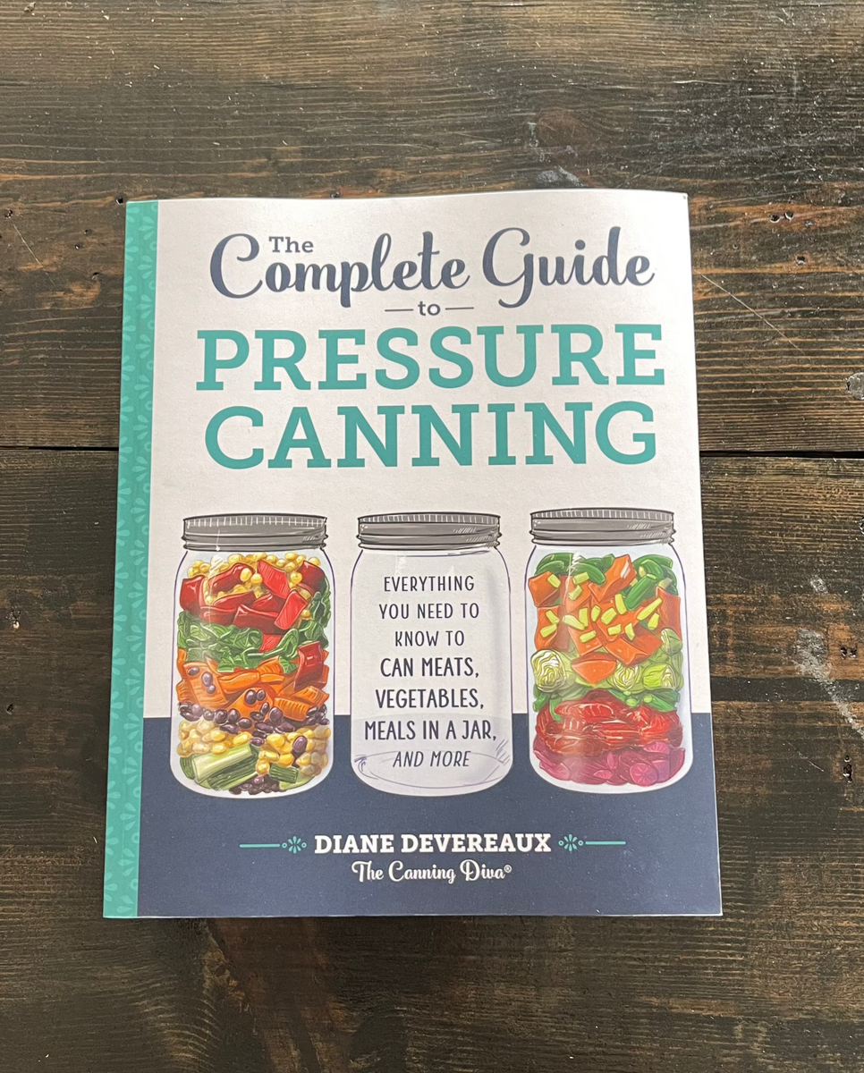 Complete Guide to Pressure Canning – EarthandBone